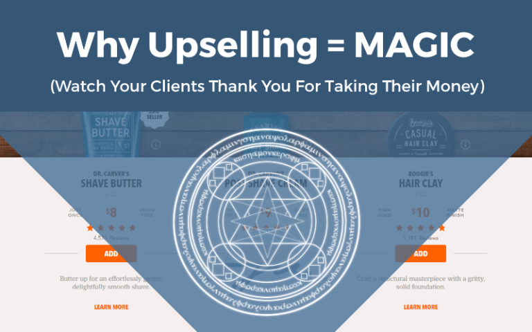Upselling: How To Make Customers Thank You For Taking Their Money